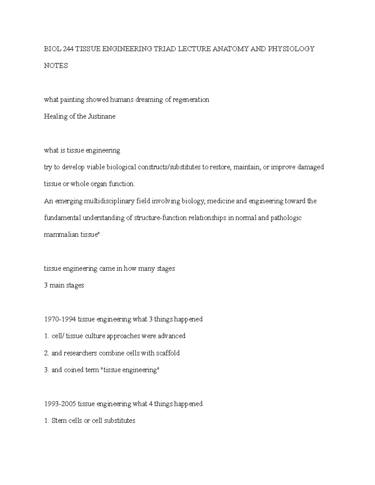BIOL 244 Tissue Engineering Triad Lecture Anatomy AND Physiology Notes ...