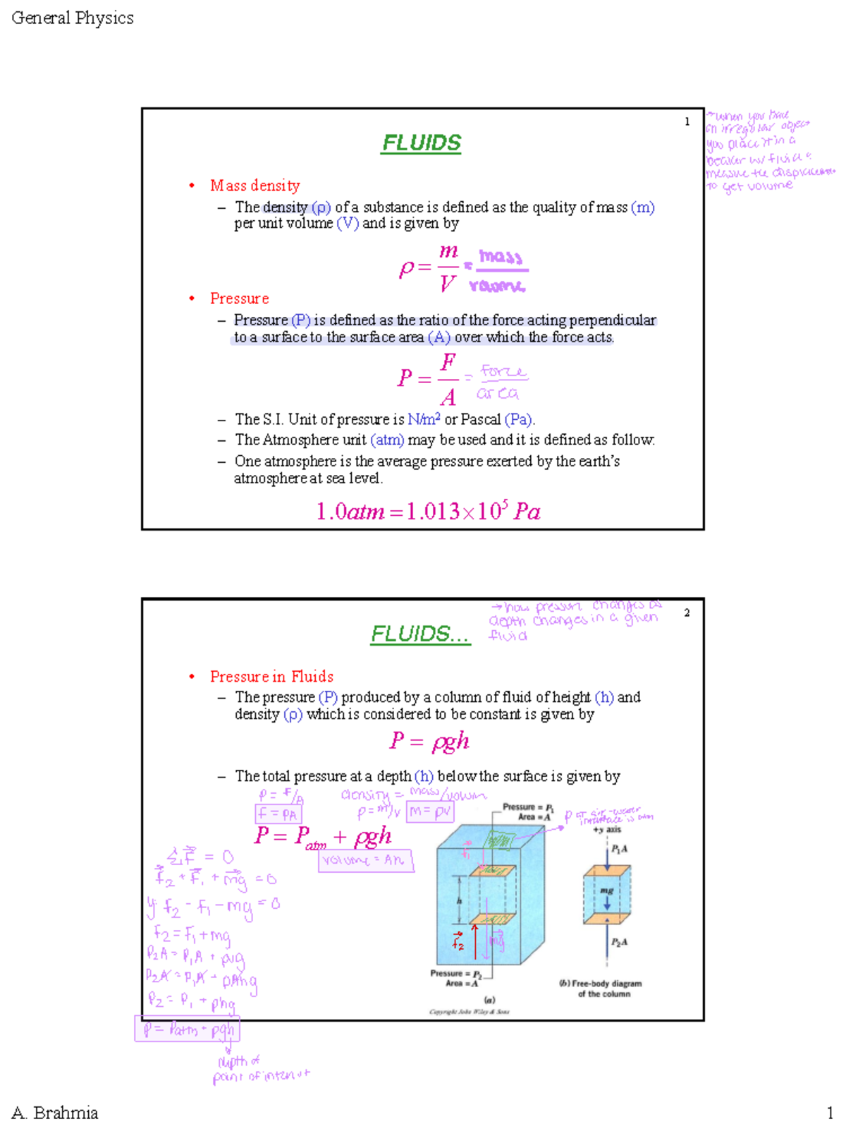 Lec11 - 1 FLUIDS • Mass density – The density ( ) of a substance is ...