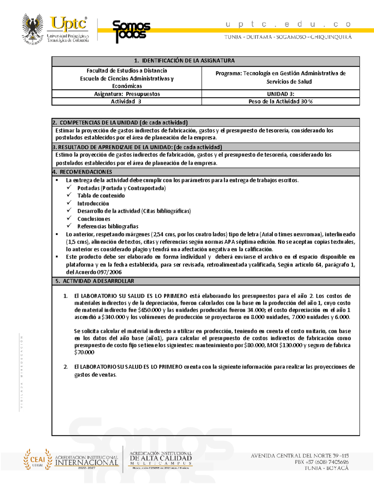 Formato DE Actividad 3 Salud - 1. IDENTIFICACIÓN DE LA ASIGNATURA Facultad de Estudios a ...