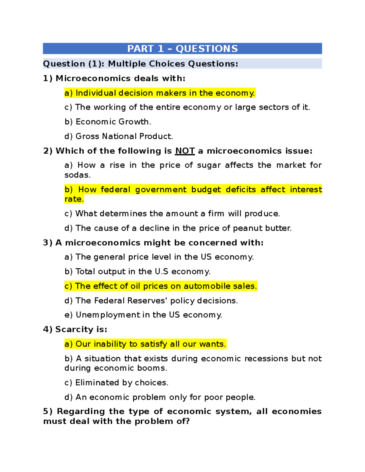 PART 1 - Answers - econ - PART 1 – QUESTIONS Question (1): Multiple ...