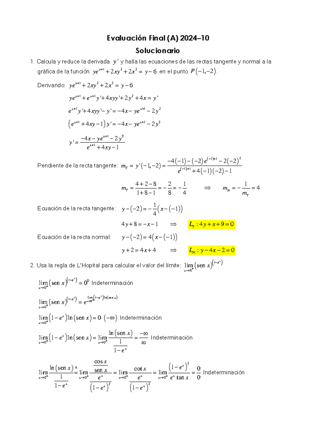 EF (A) - Solucionario calculo diferencial - Evaluación Final (A) 202 4 – 10 Solucionario 1 ...