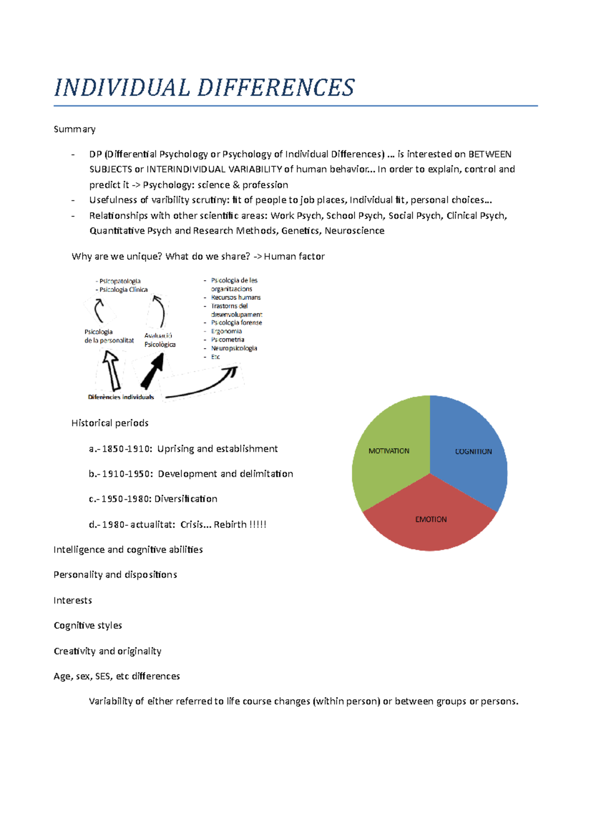 Individual Differences - .. is interested on BETWEEN SUBJECTS or ...