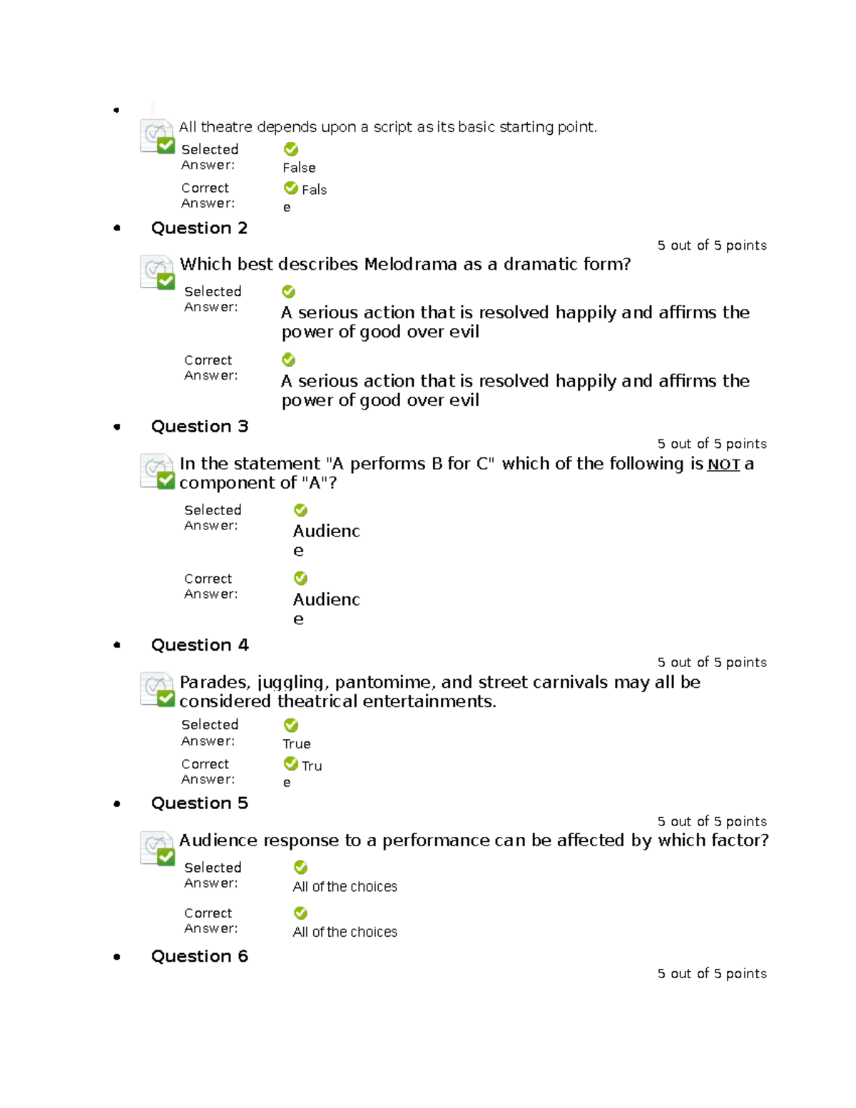 Theatre quiz 1 - Quiz 1 - All theatre depends upon a script as its ...