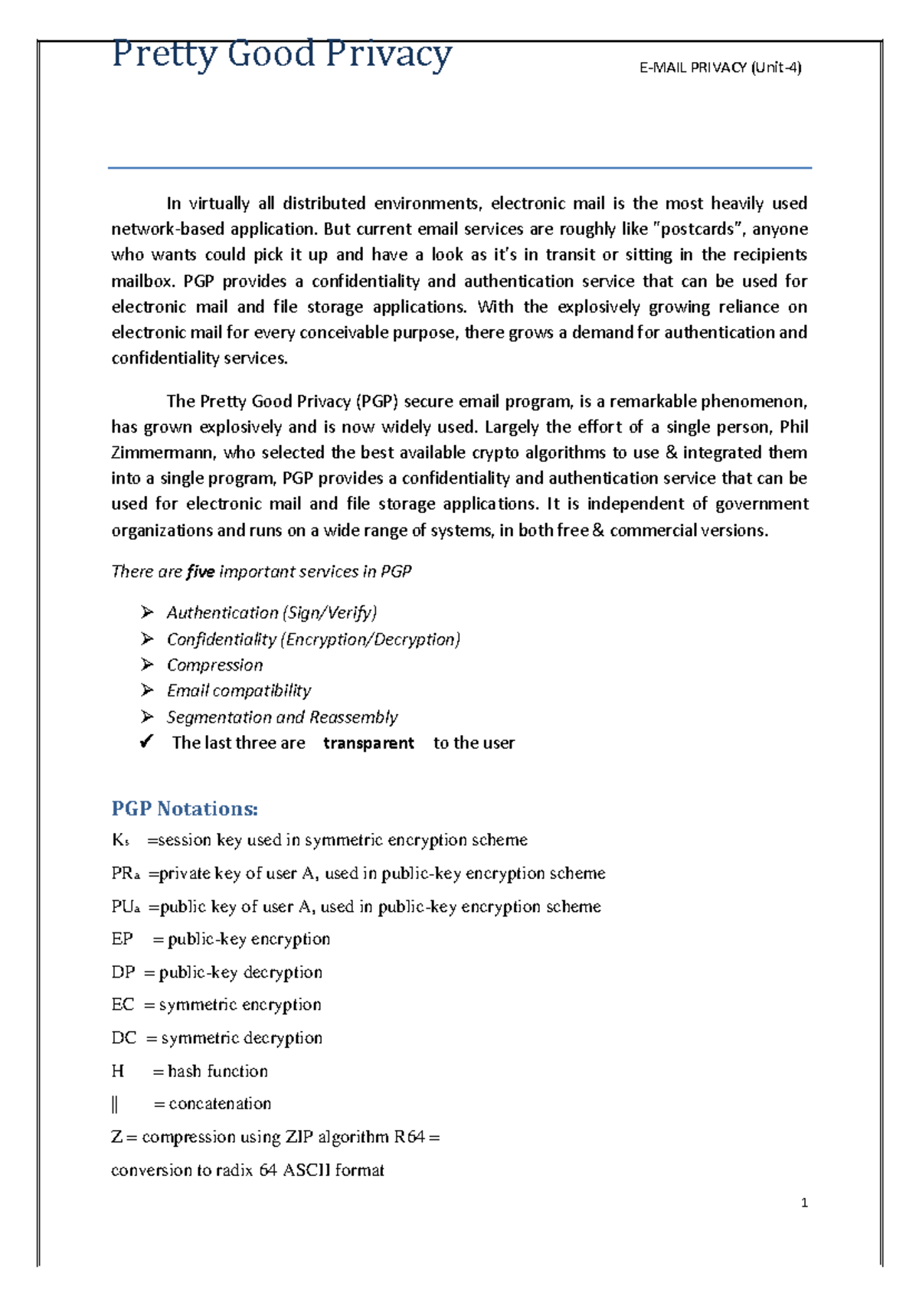 Cryptography and network security - Pretty Good Privacy E-MAIL PRIVACY ...