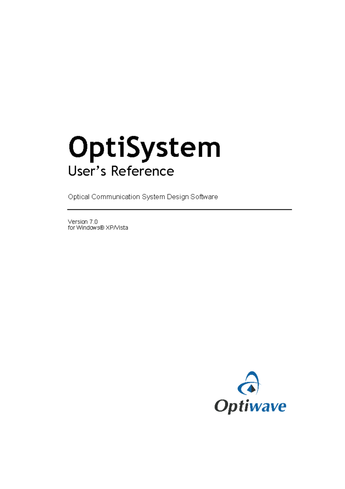 Opti System User Reference - OptiSystem User’s Reference Optical Communication System Design ...