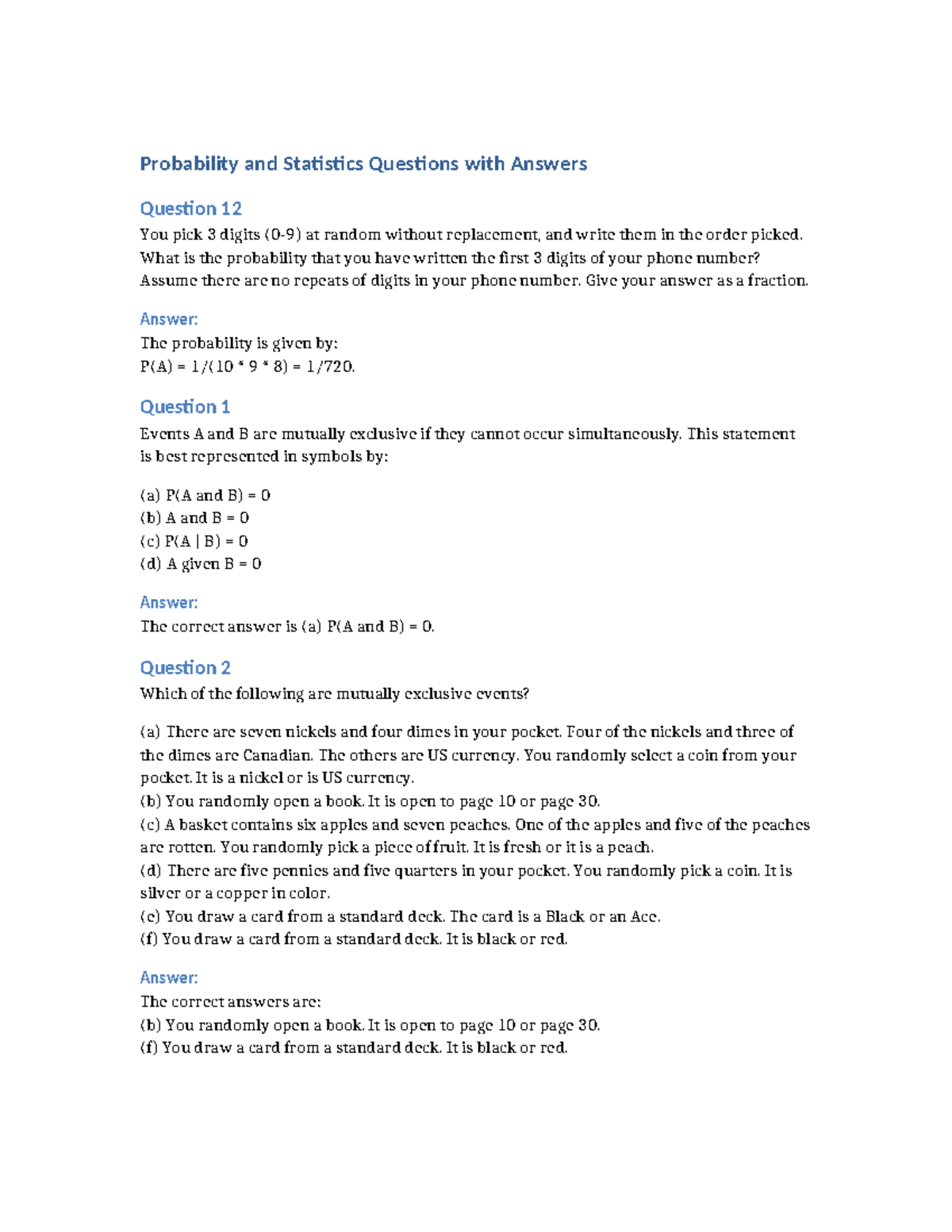 Probability and Statistics Questions with Answers - What is the probability that you have ...