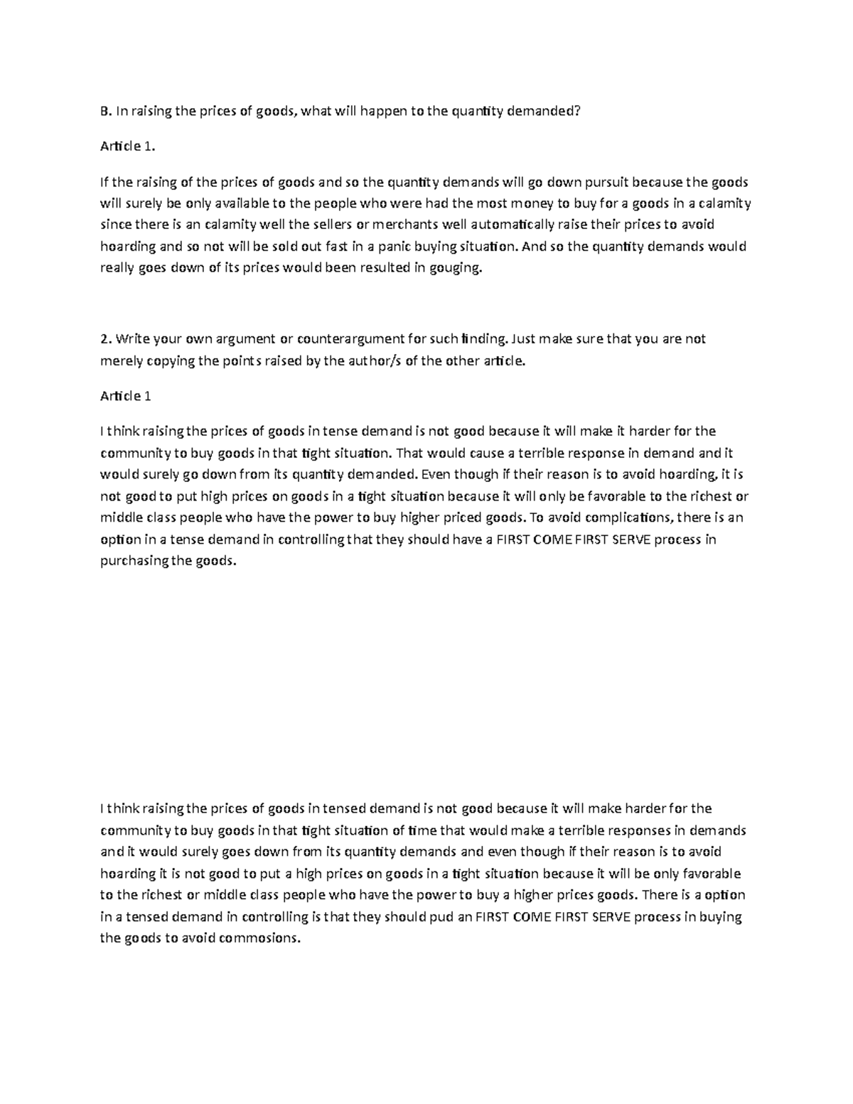 B - orayt - B. In raising the prices of goods, what will happen to the ...