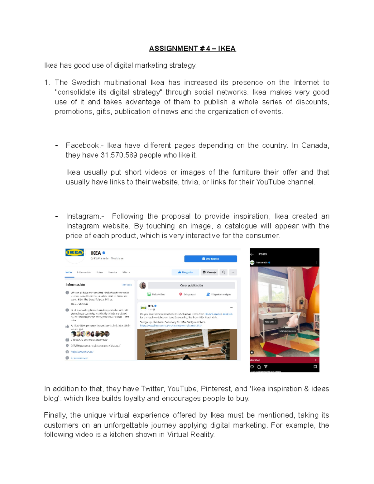 Assignment 4ikea - ikea research - ASSIGNMENT # 4 – IKEA Ikea has good use of digital marketing ...