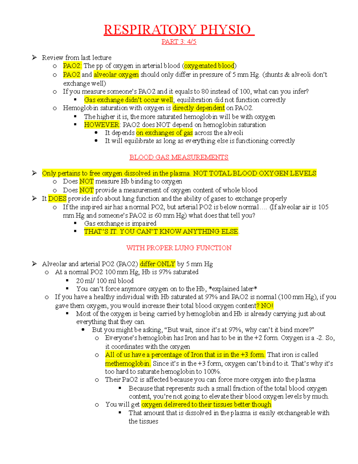 Respiratory Physio part 3 - RESPIRATORY PHYSIO PART 3: 4/ Review from last lecture o PAO2: The ...