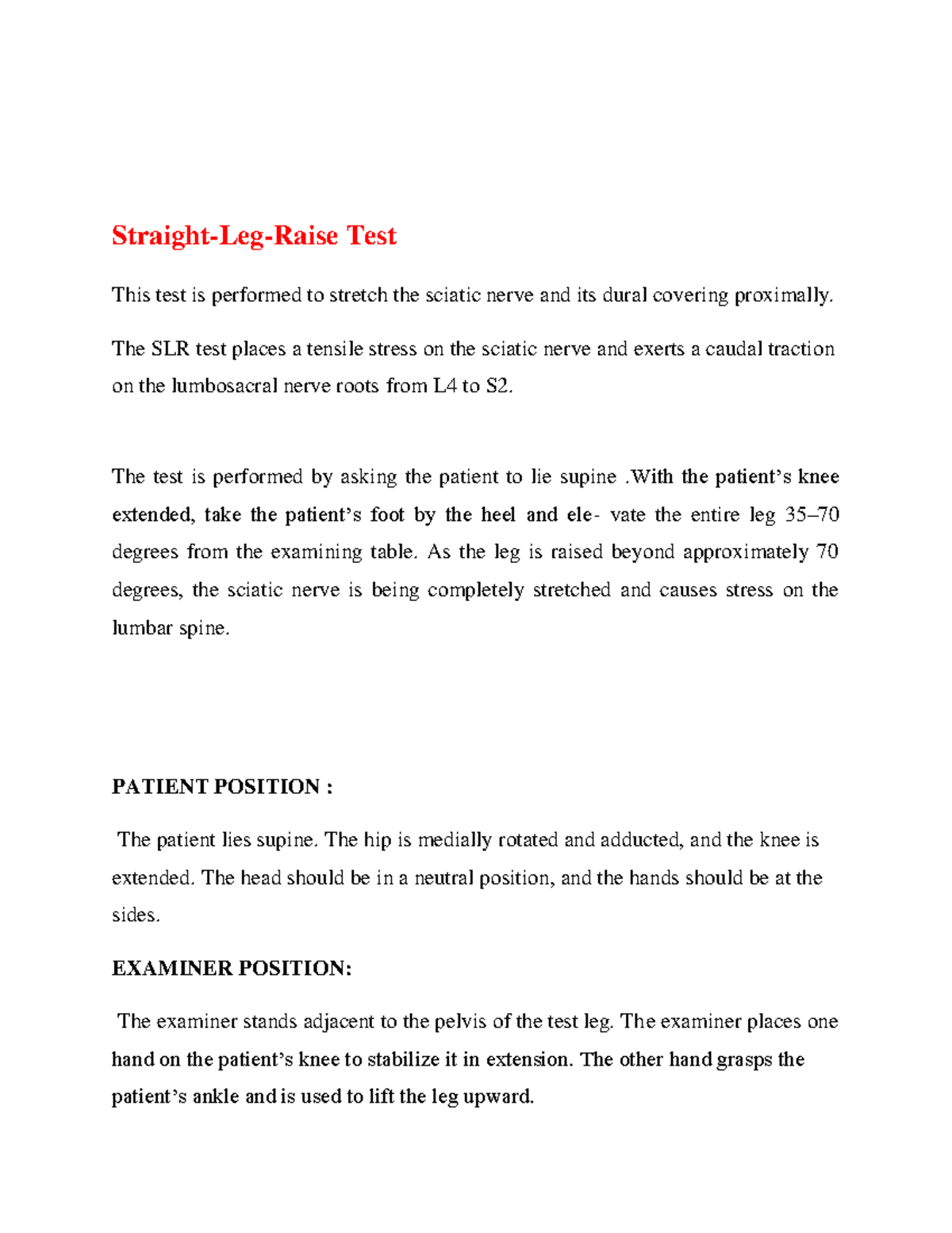 7. Back - Physiology - Straight-Leg-Raise Test This test is performed ...