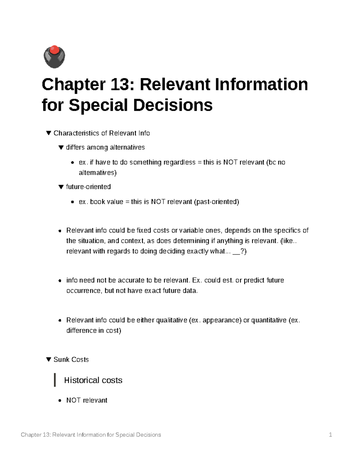 Chapter 13 Relevant Information for Special Decisions - ` Chapter 13: Relevant Information for ...