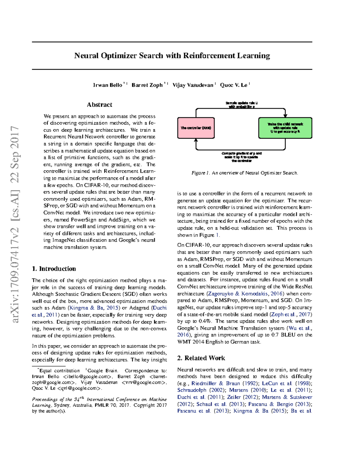 Neural Optimizer Search with Reinforcement Learning - Irwan Bello* 1 Barret Zoph* 1 Vijay ...