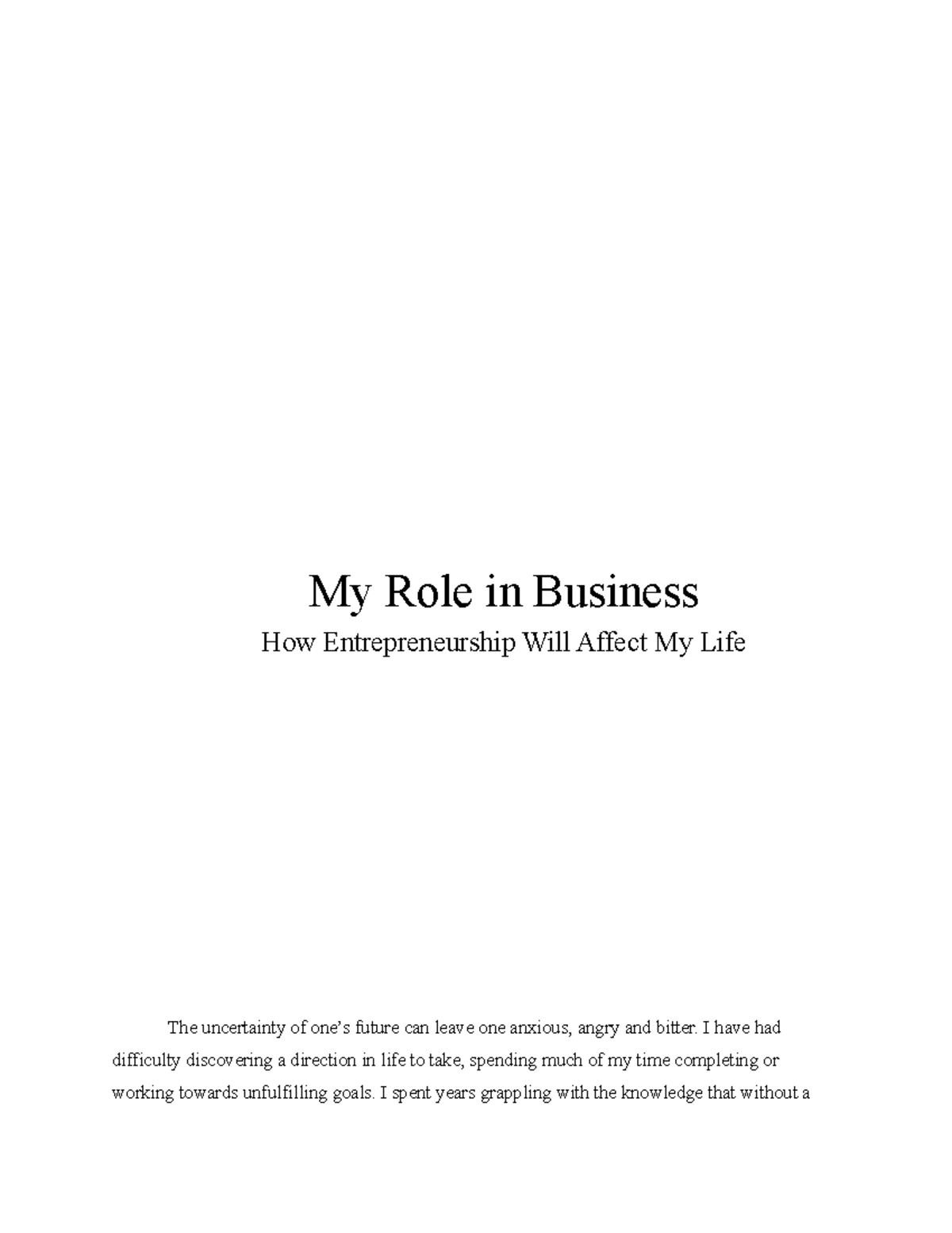 Entrepreneurship Paper - My Role in Business How Entrepreneurship Will ...