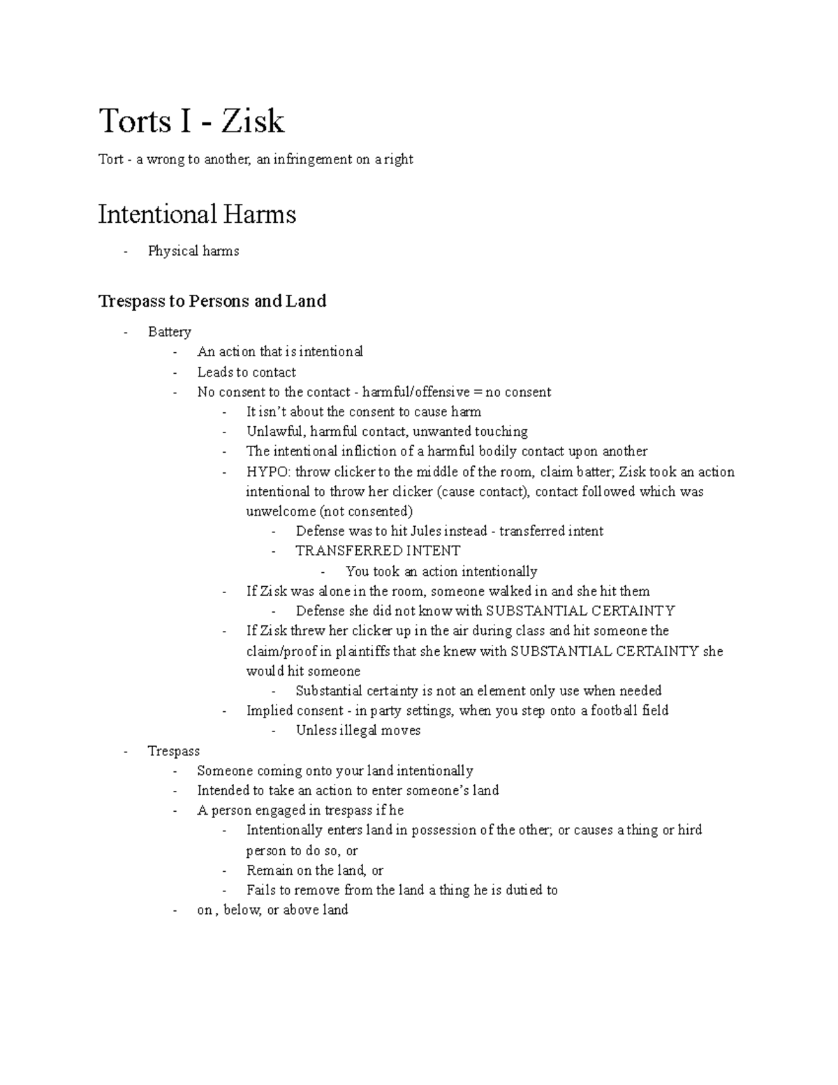 Torts 1 Outline - Zisk - Torts I - Zisk Tort - a wrong to another, an ...