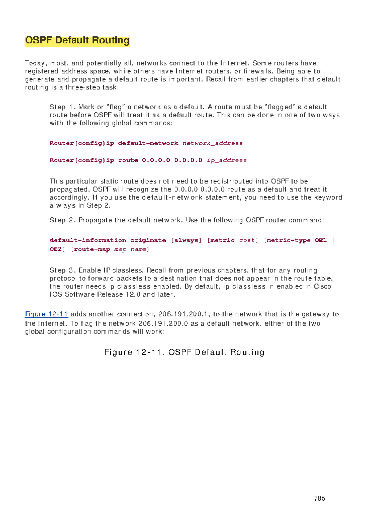 Chapter 12 Link State Protocols Open Shortest Path First Part 3 Ospf Default Routing Today M