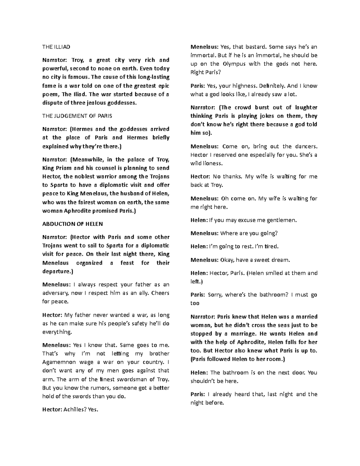THE- Illiad - Script - THE ILLIAD Narrator: Troy, a great city very ...