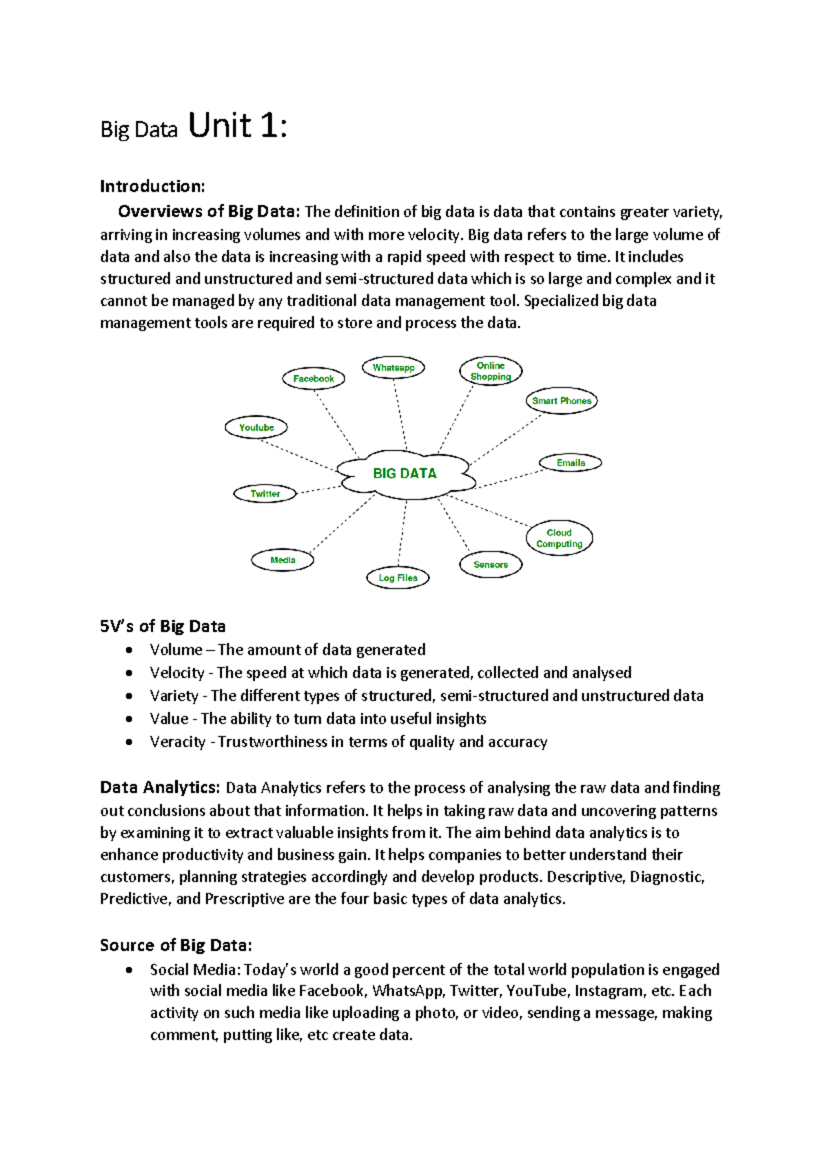 Unit 1 - Big Data Unit 1 : Introduction: Overviews of Big Data: The definition of big data is ...
