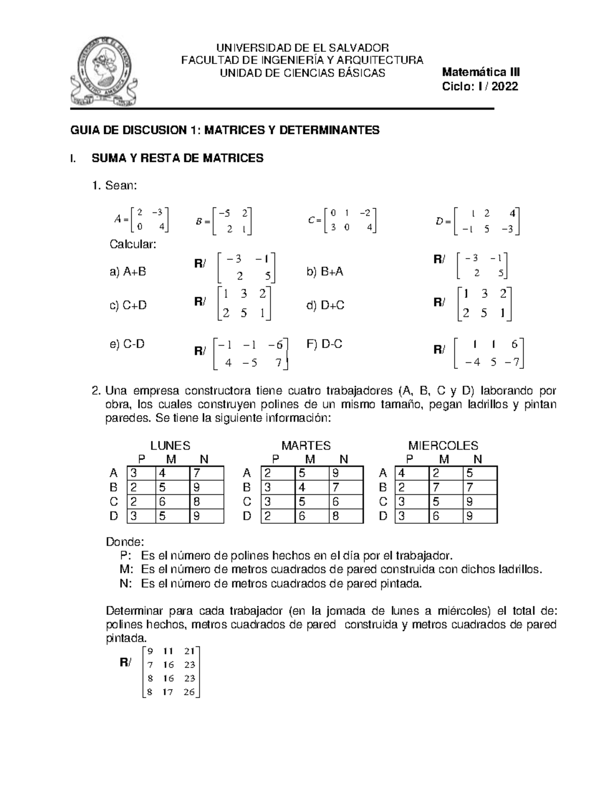 Guia N° 1. Matrices y Determinantes 2022 - UNIVERSIDAD DE EL SALVADOR ...