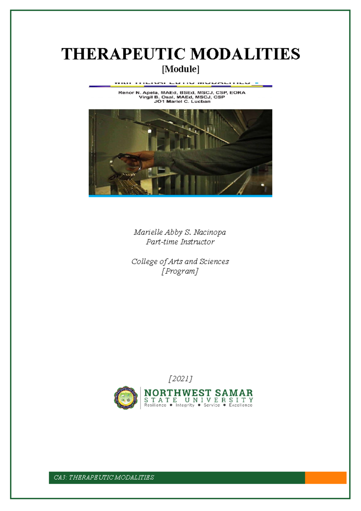 CA3 Module 1 Final - Correctional Administration 3 - CA3: THERAPEUTIC ...