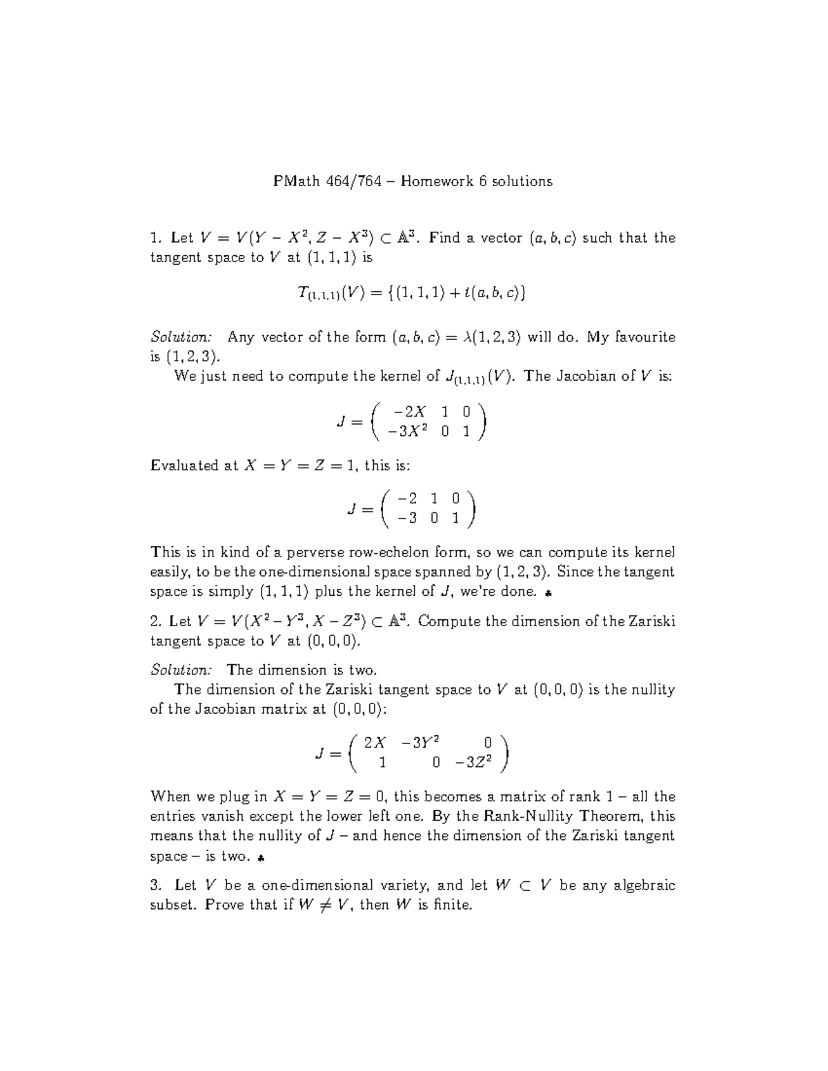 Hmwk6sol - Solutions to the assignment. - PMath 464/764 – Homework 6 solutions LetV =V(Y−X 2 , Z ...