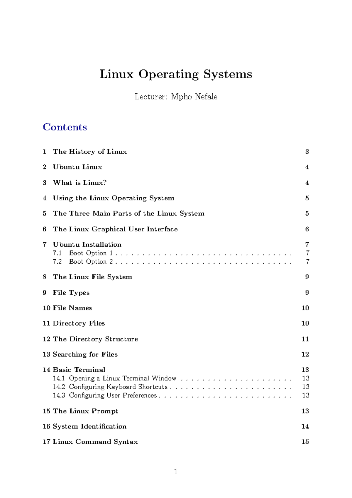 Linux notes notes Summary - Lecturer: Mpho Nefale 1 The History of ...