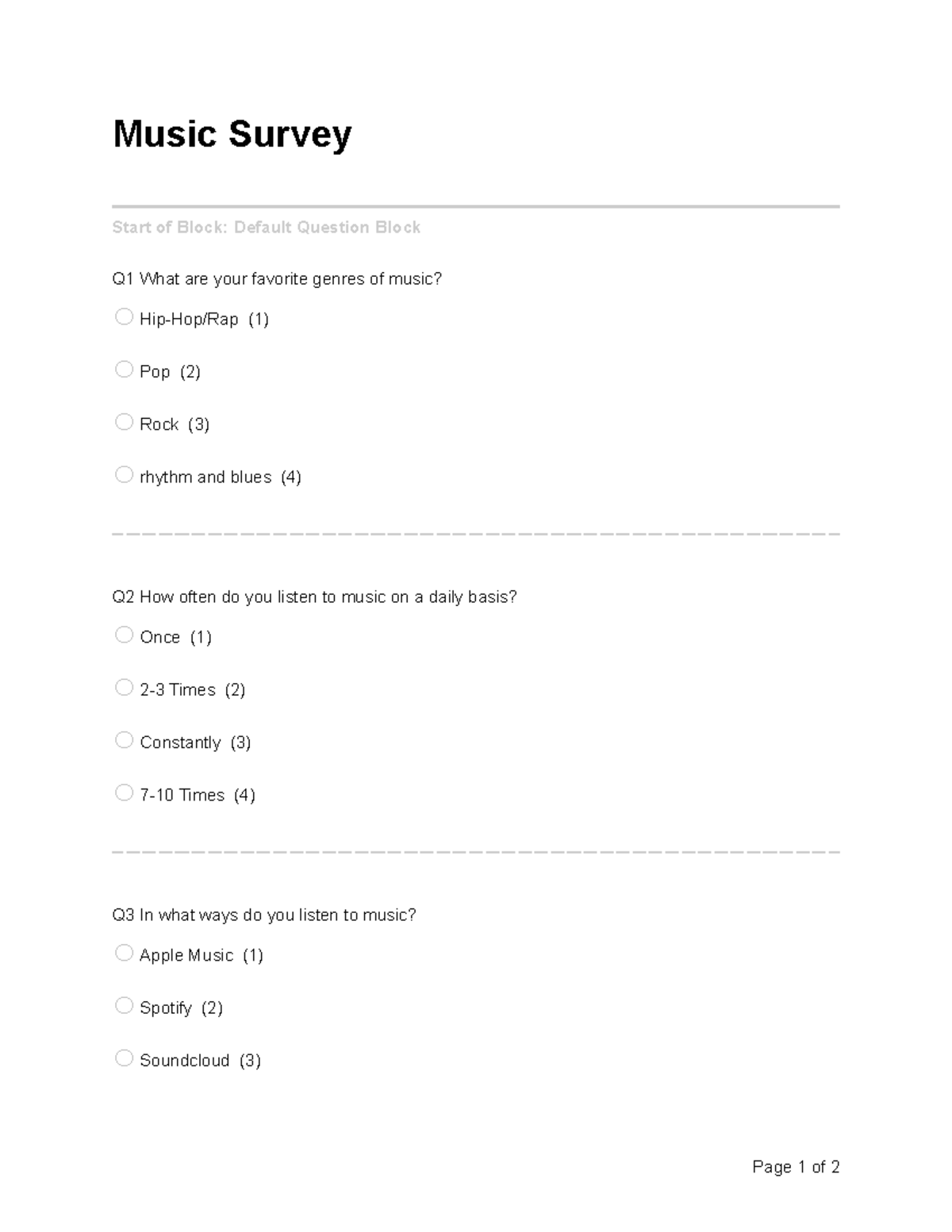 Music Survey - work - Music Survey Start of Block: Default Question ...