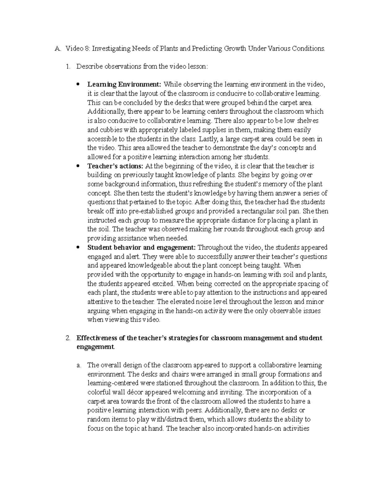 D095 task 2 - task 2 - A. Video 8: Investigating Needs of Plants and ...