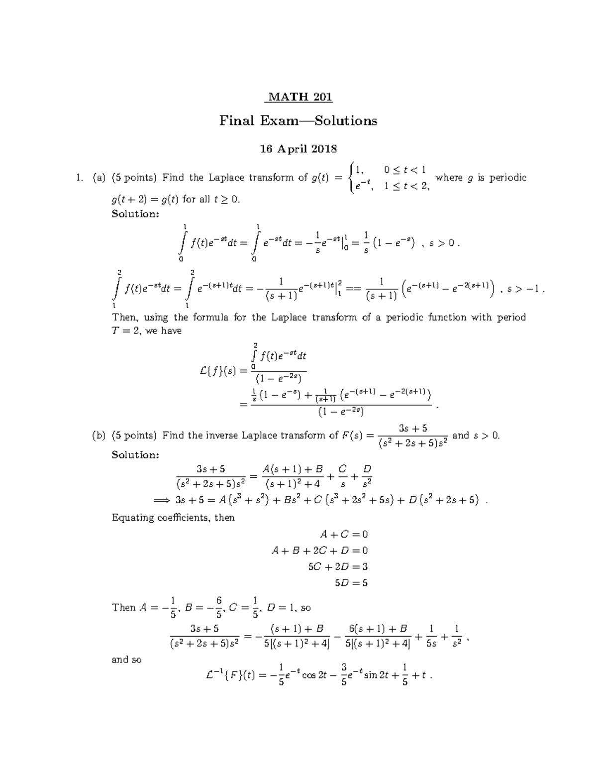Winter 2018 final exam - MATH 201 Final Exam—Solutions 16 April 2018 (a ...