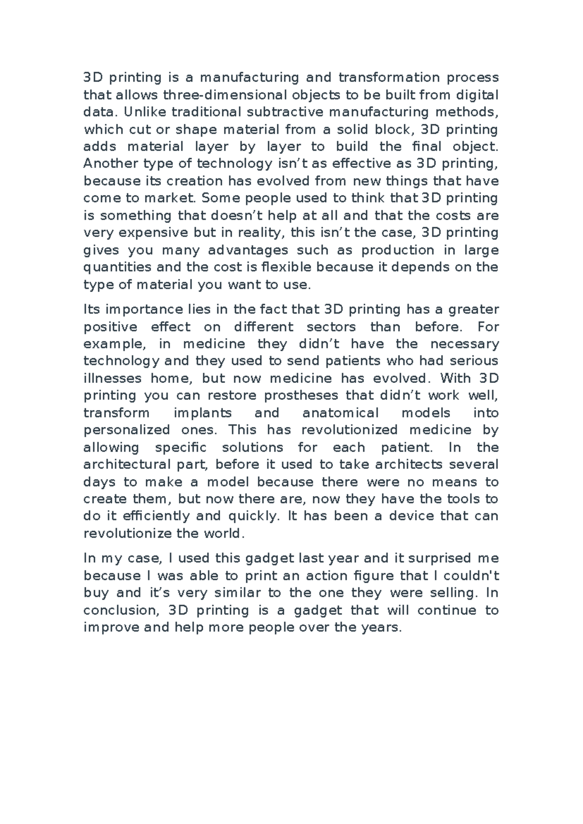 ALP - .... - 3D printing is a manufacturing and transformation process ...