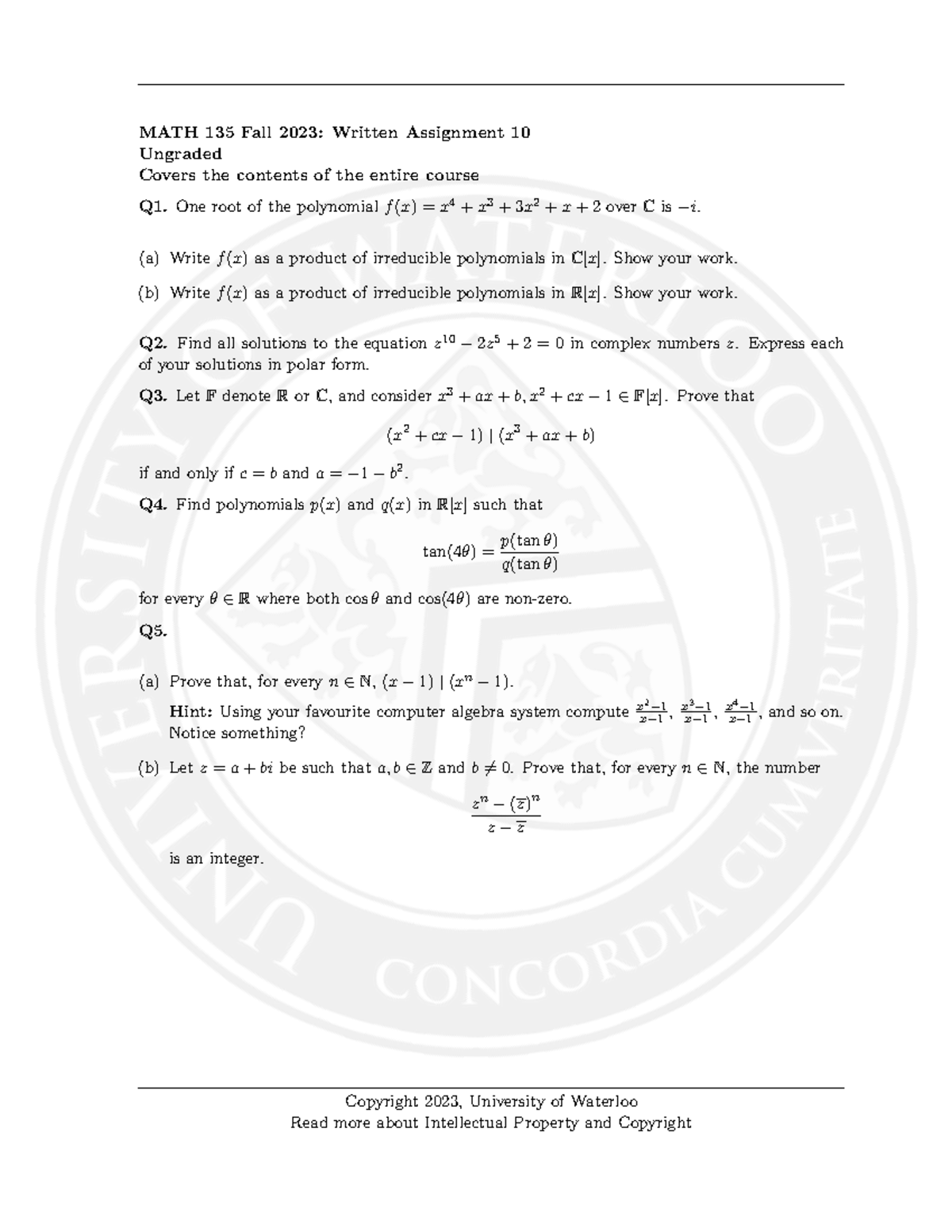 Wa10 - 10th assignment for Math 135. On complex numbers and polynomials ...