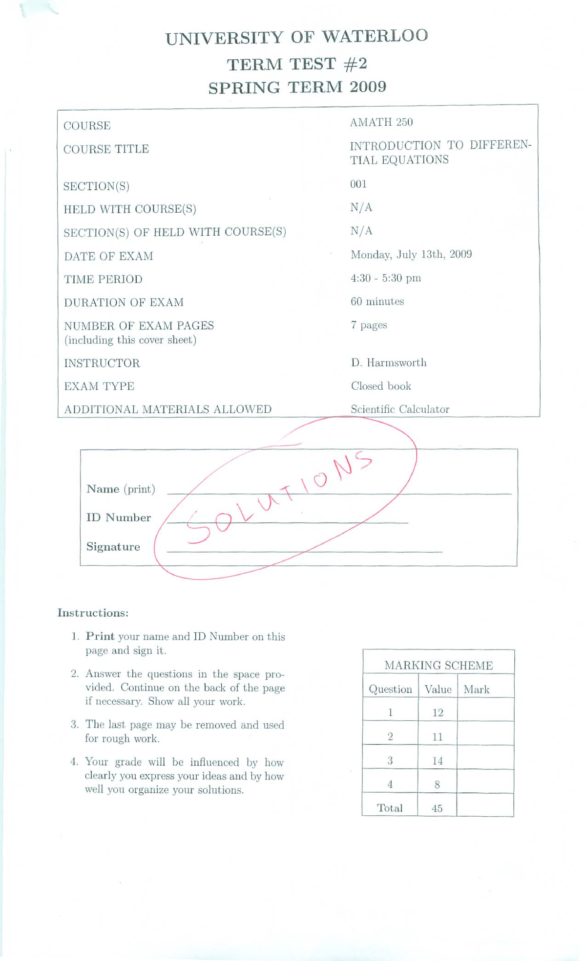 Exam 13 July 2009, questions and answers - Amath 250 - Studocu
