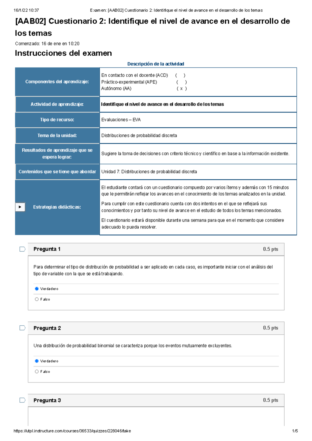 Examen [AAB02] Cuestionario 2 Identifique el nivel de avance en el desarrollo de los temas - Studocu