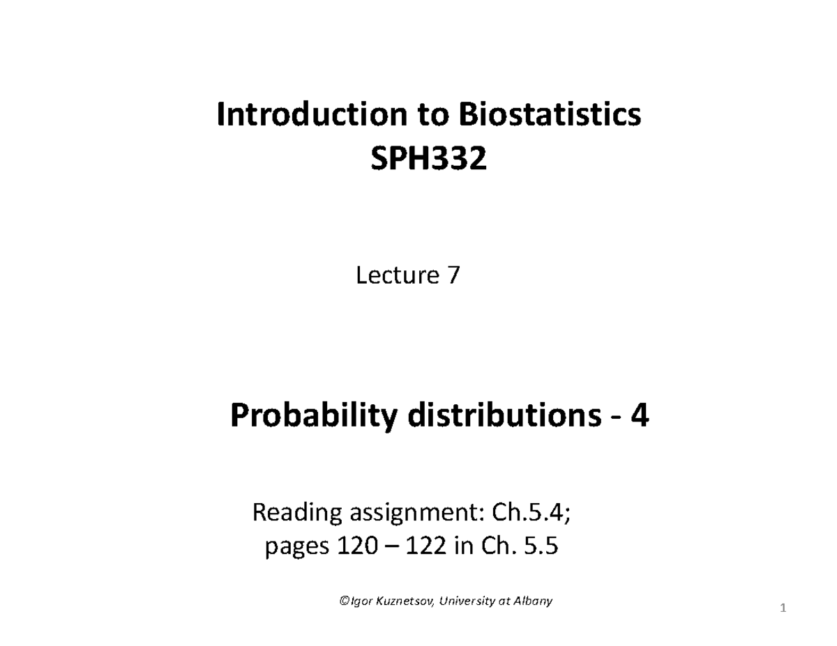 Lecture 7 w/ answers - Probability distributions - 4 Introduction to Biostatistics SPH Reading ...