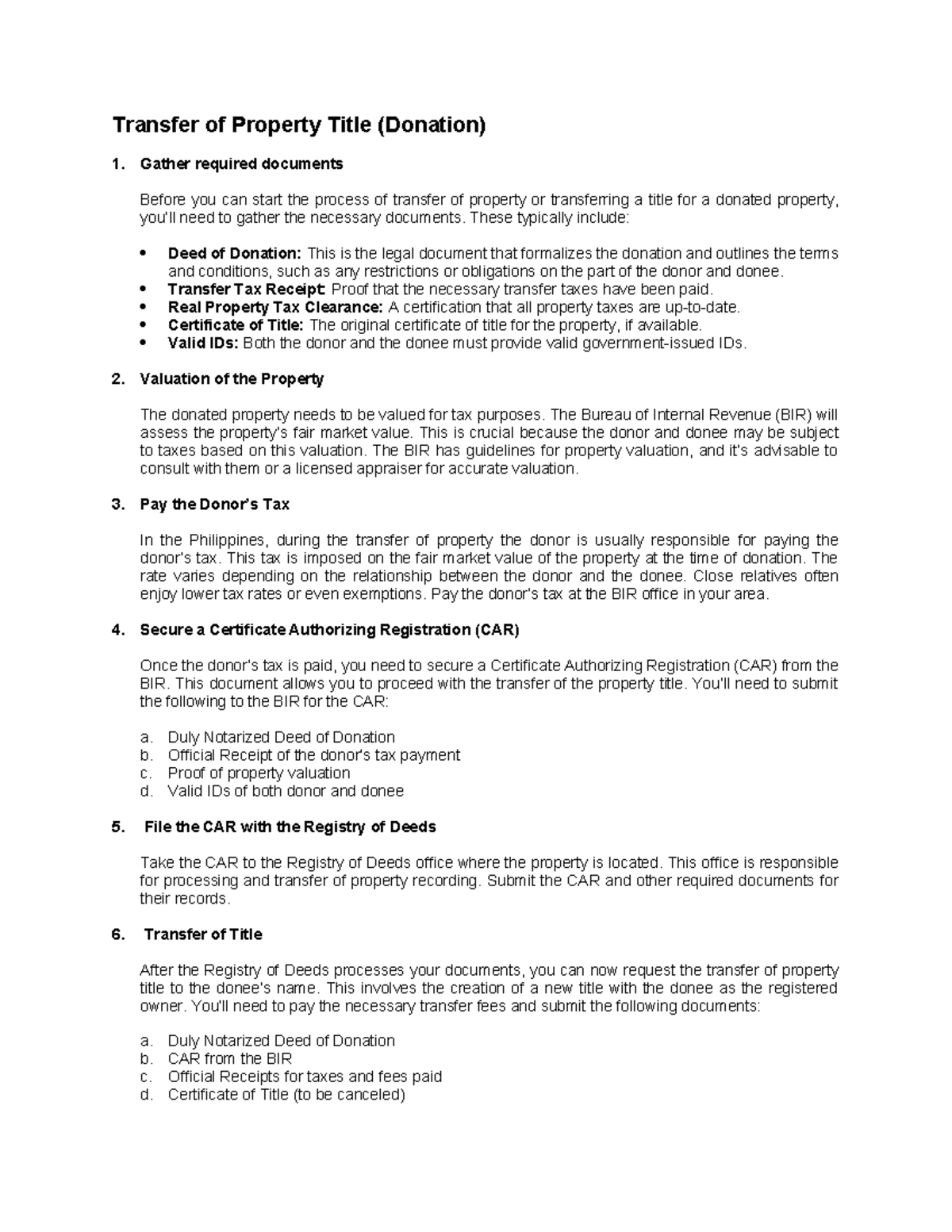 Transfer of property title - These typically include: Deed of Donation ...