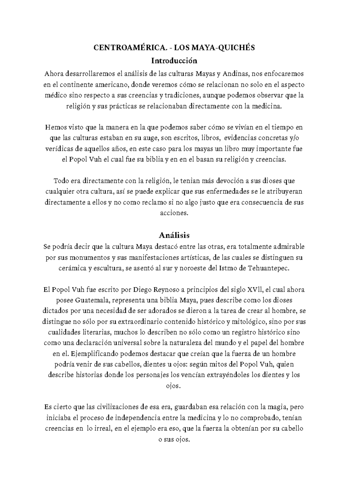 Cultura Maya y Andinas - CENTROAMÉRICA. - LOS MAYA-QUICHÉS Introducción ...