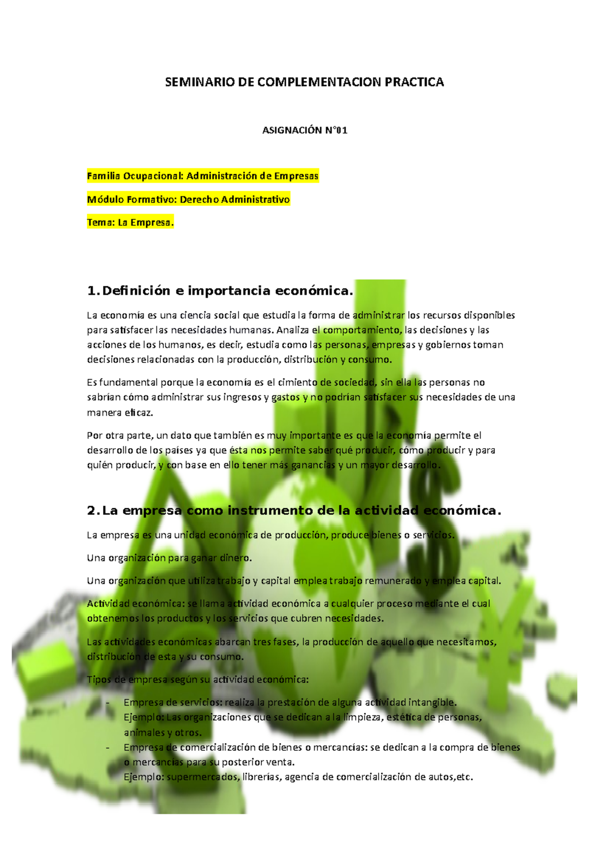 Informe N01 - SEMINARIO DE COMPLEMENTACION PRACTICA ASIGNACIÓN N° Familia Ocupacional: - Studocu