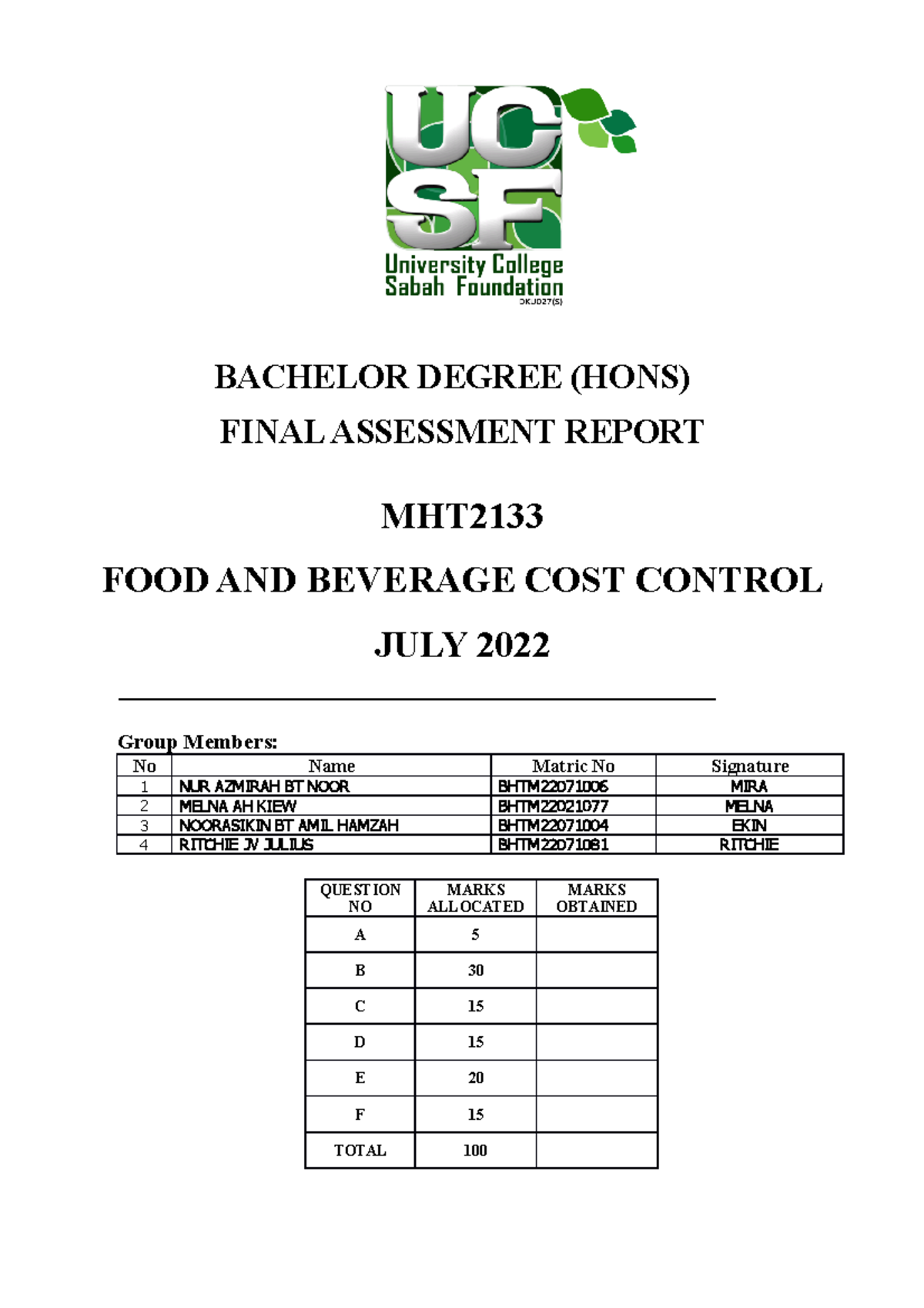 Final Assessment (Final-Group-Report) - BACHELOR DEGREE (HONS) FINAL ...