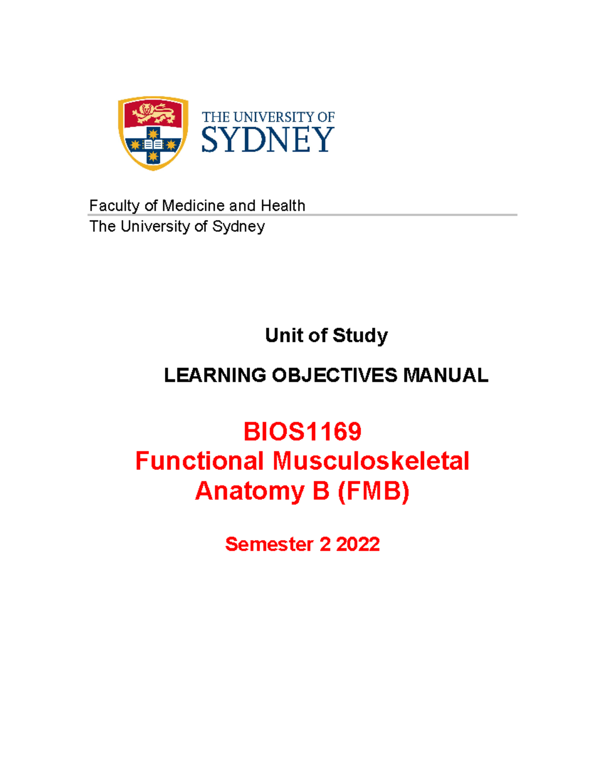 BIOS1169 FMB Learning Objectives Semester 2 2022 - Faculty of Medicine ...