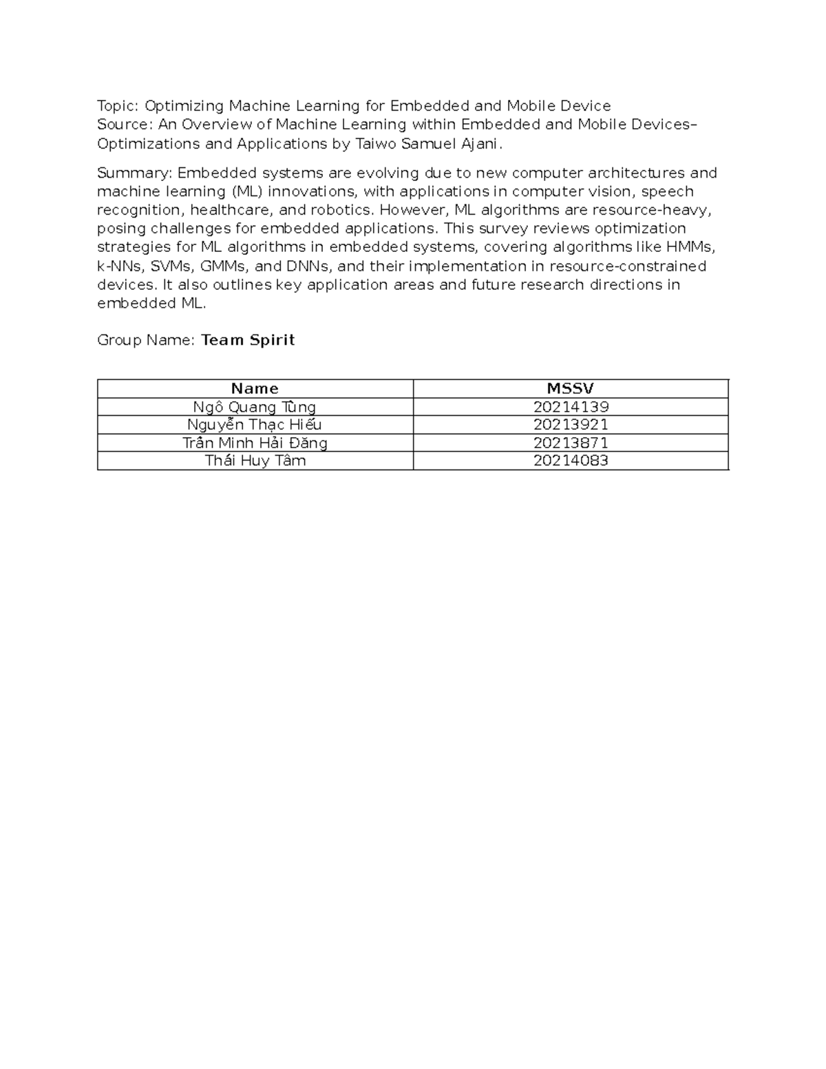 Topic - Summary technical writing - Topic: Optimizing Machine Learning for Embedded and Mobile ...