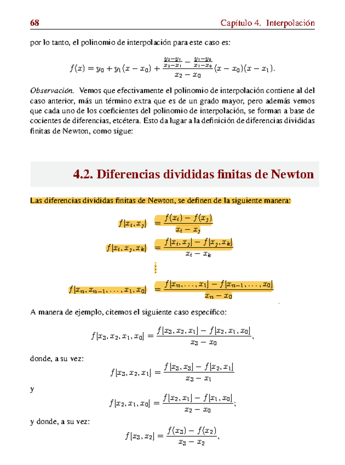 MN 13 Diferencias divididas Newton - 68 Cap ́ıtulo 4. Interpolaci ́on ...