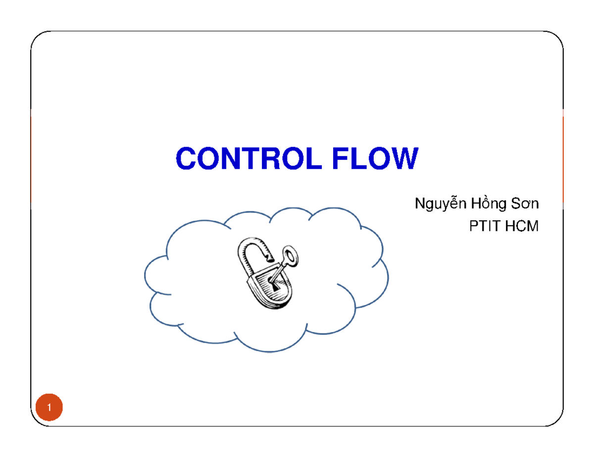 Control Flow - ..,an- ak là a ch c a mã ch th Ik. M i l n chuy n t ak n ak+1 ư c g i là - Studocu
