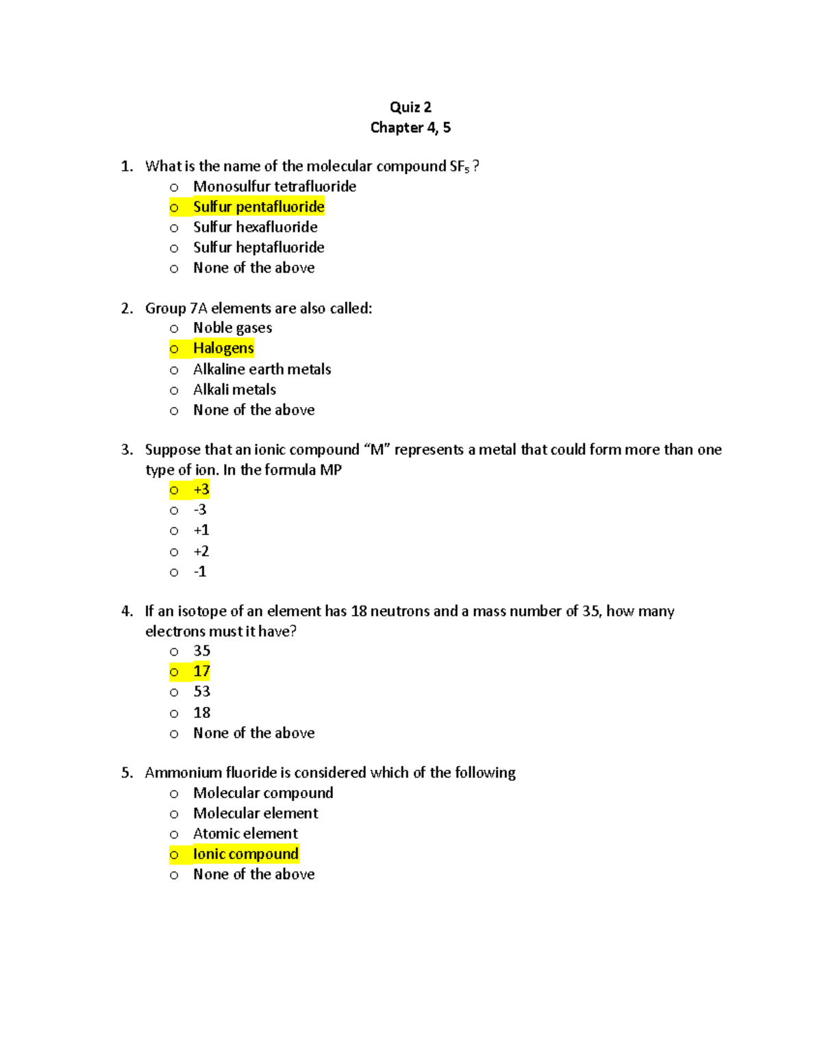 Quiz 2 - Chem 280 OL-A Dr. Slav - Chapter 4, 5Quiz 2 What is the name of the molecular compound ...