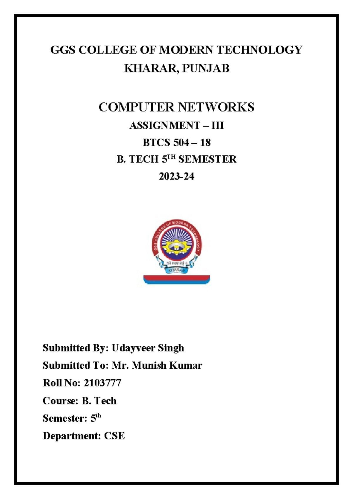 Computer Networks 3 - GGS COLLEGE OF MODERN TECHNOLOGY KHARAR, PUNJAB COMPUTER NETWORKS ...