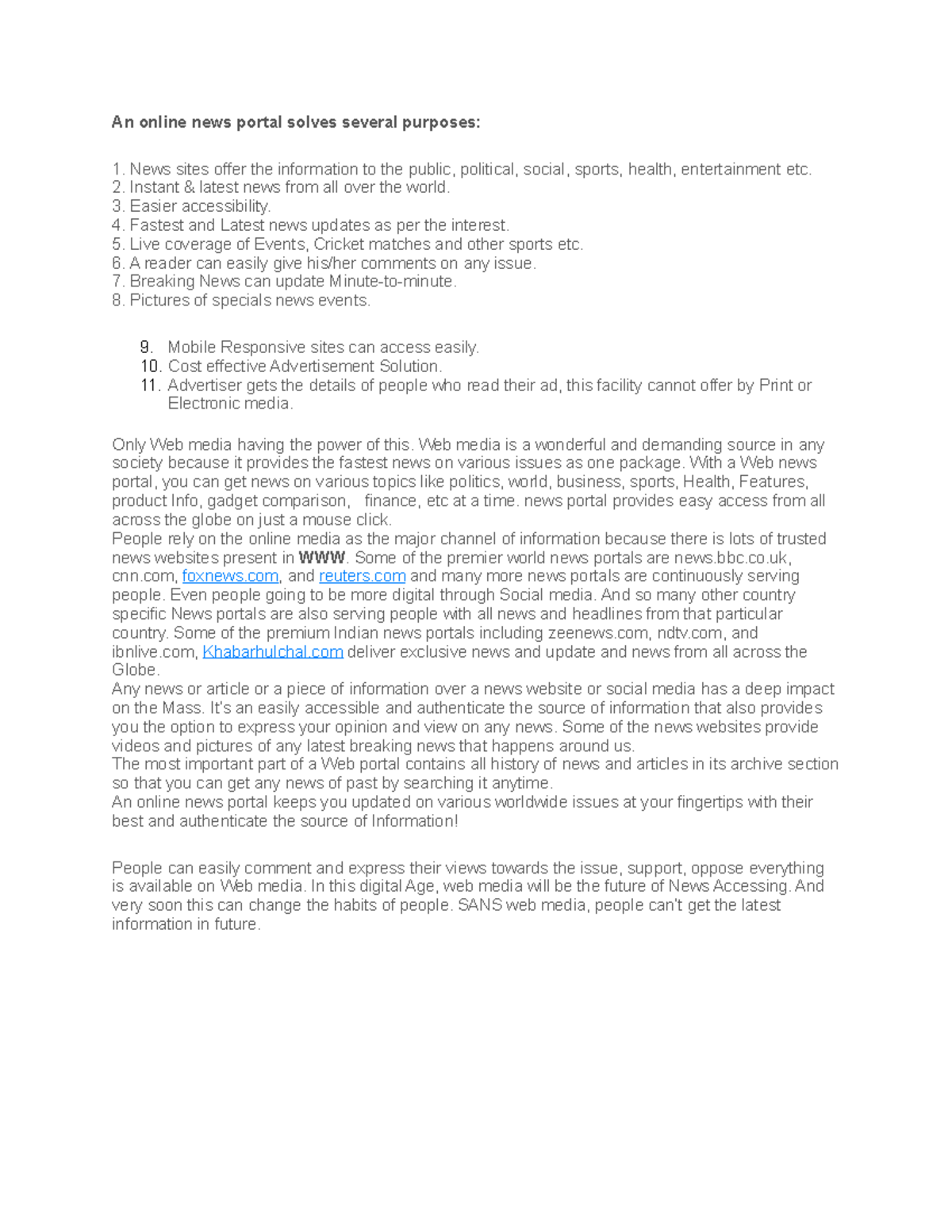 An online news portal solves several purposes - News sites offer the ...