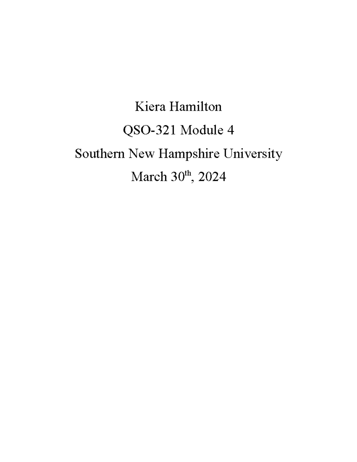 QSO 4-3 project management - Kiera Hamilton QSO-321 Module 4 Southern New Hampshire University ...