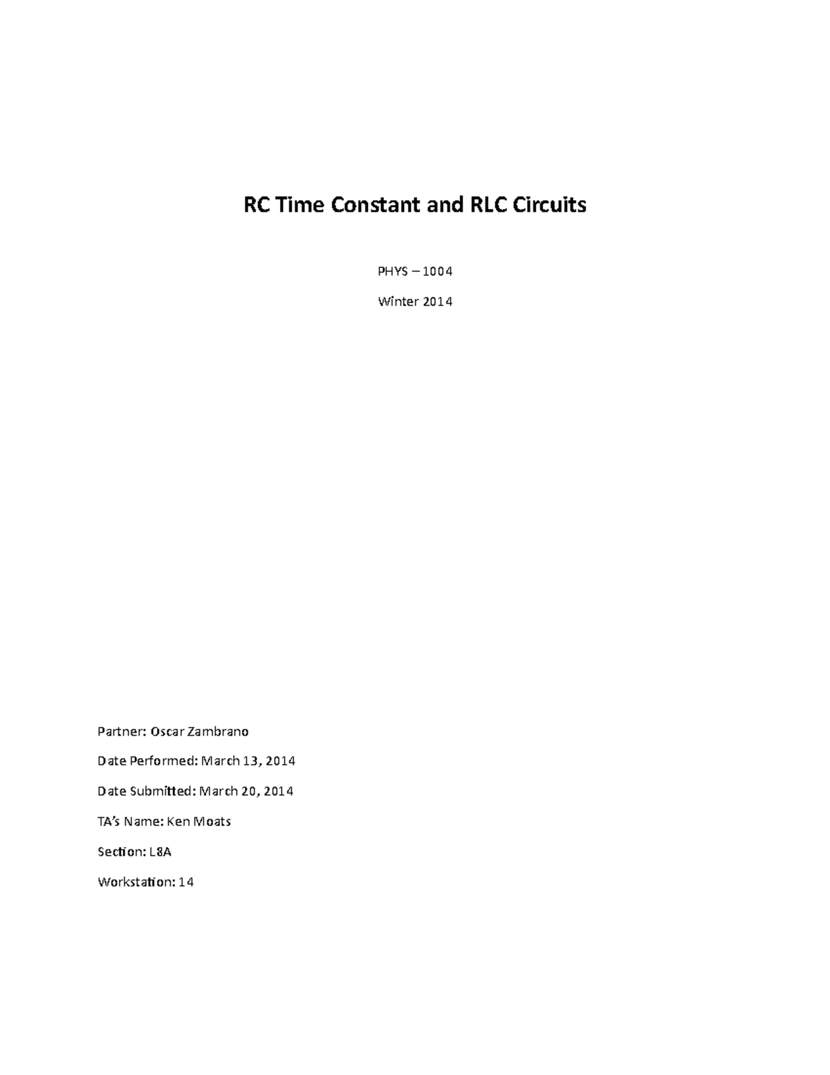 Seminar assignments, Questions - Lab 4 - RC Time Constant and RLC Circuits - RC Time Constant ...