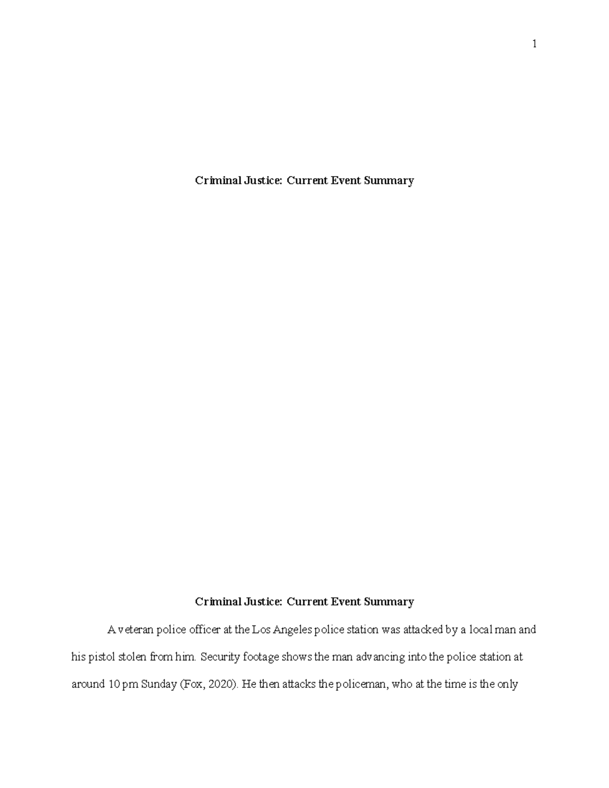 Criminal Justice- Current Event Summary - 1 Criminal Justice: Current ...