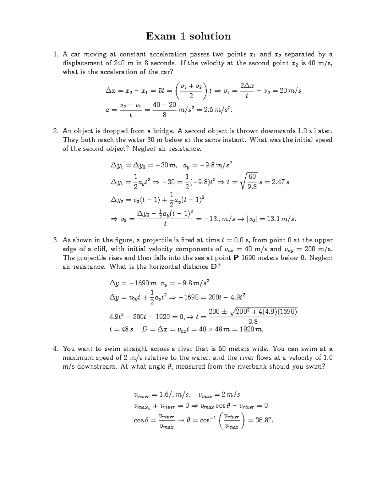 Practice for Exam 1 - Exam 1 solution A car moving at constant ...