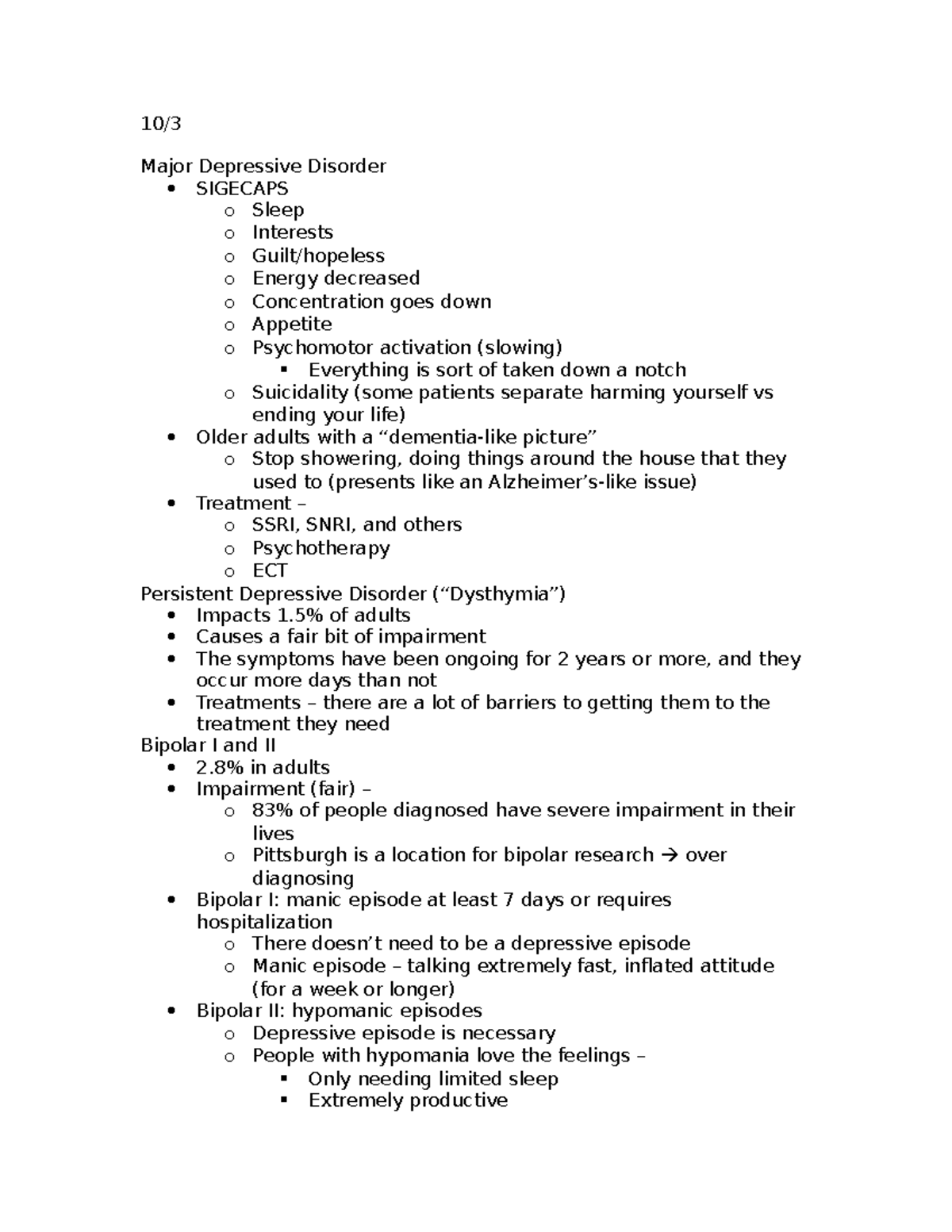 Depression Notes - 10/ Major Depressive Disorder SIGECAPS o Sleep o ...