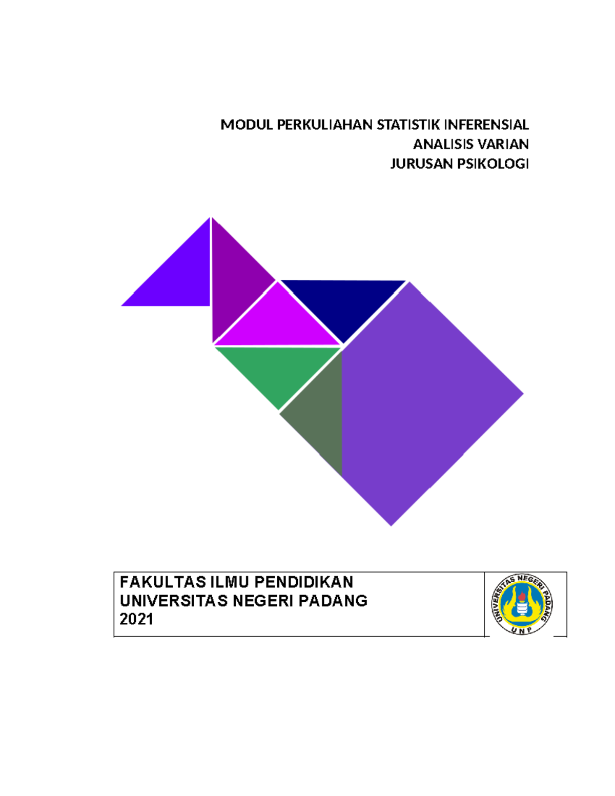 9 anava - MODUL PERKULIAHAN STATISTIK INFERENSIAL ANALISIS VARIAN ...